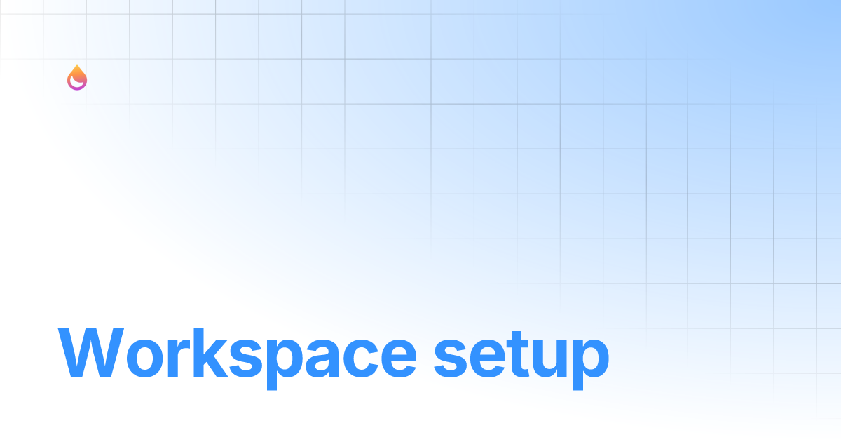 Workspace setup | Glue Guide