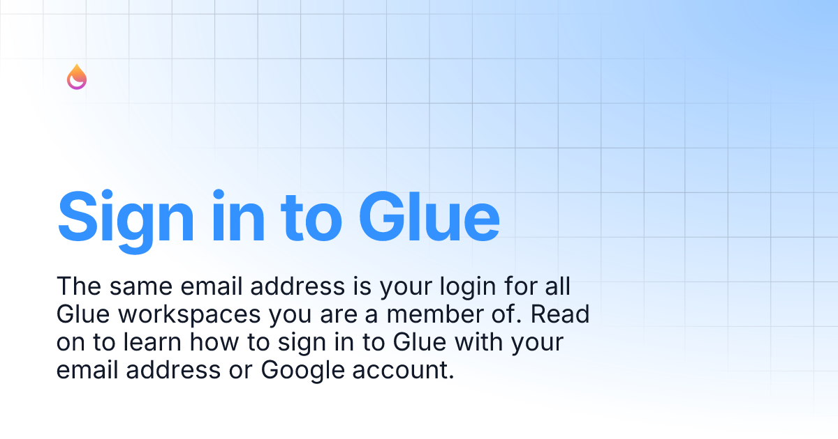 Sign in to Glue | Glue Guide